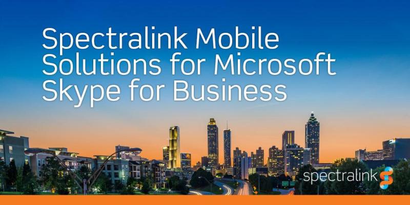 Spectralink: The Only Wireless Phones Certified for Microsoft Skype for ...