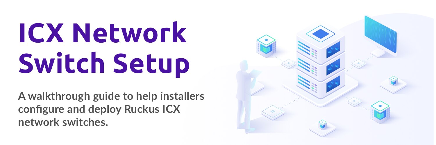 The Benefits of RUCKUS ICX Switches in Wi-Fi 7 Networks
